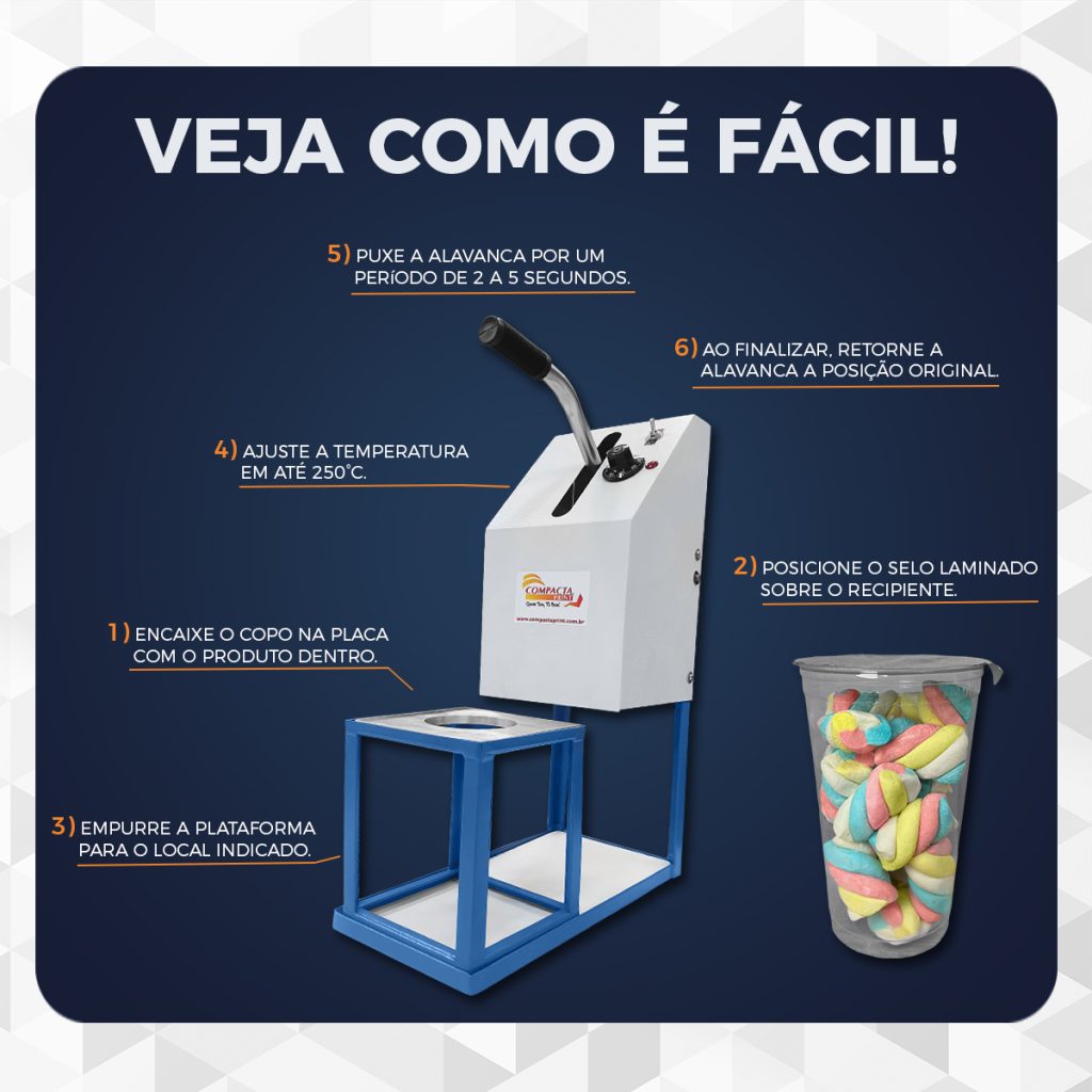 Máquina de Embalagens Seladora de Copos e Potes Sela Fácil - Compacta Print